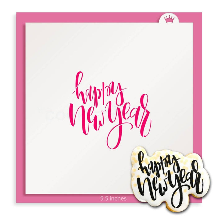 Happy New Year Script Stencil — The Cookie Countess