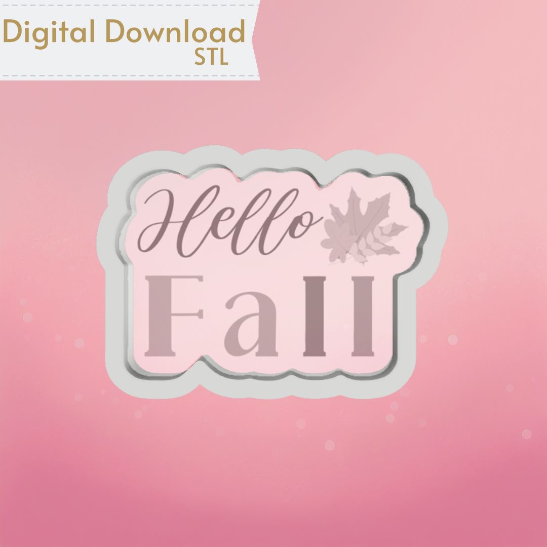 Hello Fall Plaque Cookie Cutter STL — The Cookie Countess